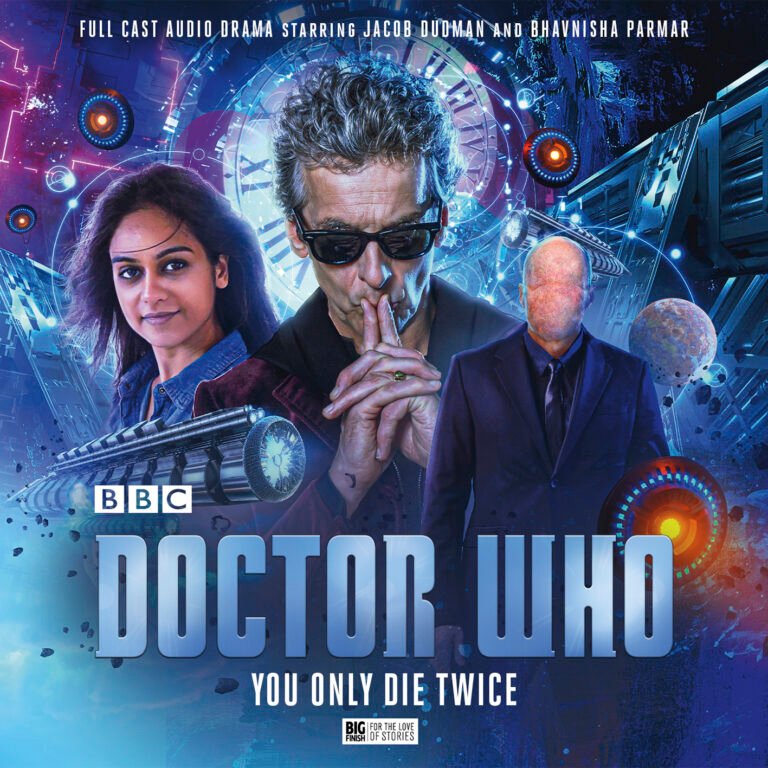 Reviewed: Big Finish’s Twelfth Doctor Chronicles Volume 3 – You Only ...
